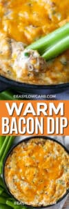 Warm Bacon Dip {Cheesy & Delicious!} - Easy Low Carb