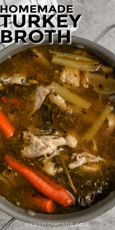 Turkey Broth (Easy Homemade Low Carb Recipe!) - Easy Low Carb