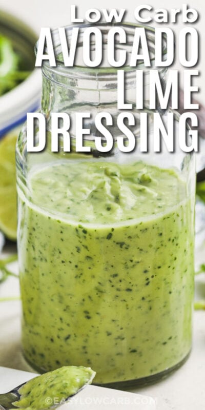 Avocado Lime Dressing (5 Minute Prep!) - Easy Low Carb