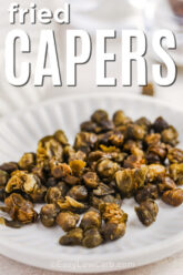 Fried Capers Recipe (Easy Garnish for Recipes!) - Easy Low Carb