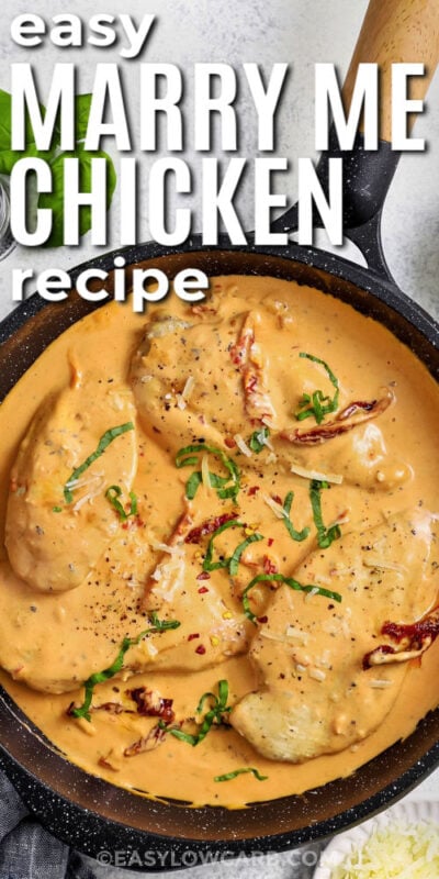 Easy Marry Me Chicken Recipe (Quick & Simple!) - Easy Low Carb