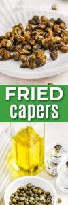 Fried Capers (Tasty Two Ingredient Garnish!) - Easy Low Carb